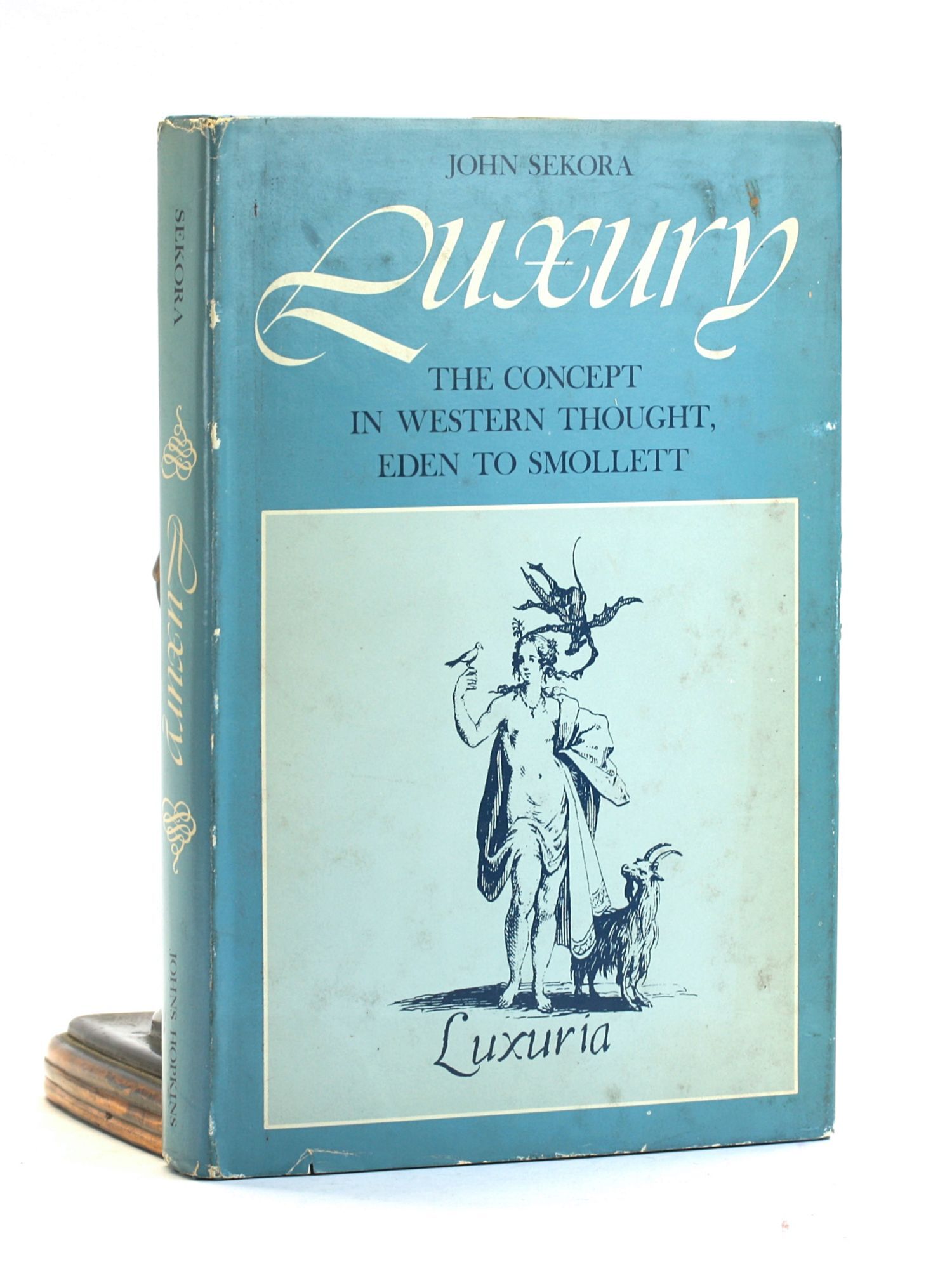 Luxury: The Concept in Western Thought, Eden to Smollett | Professor ...