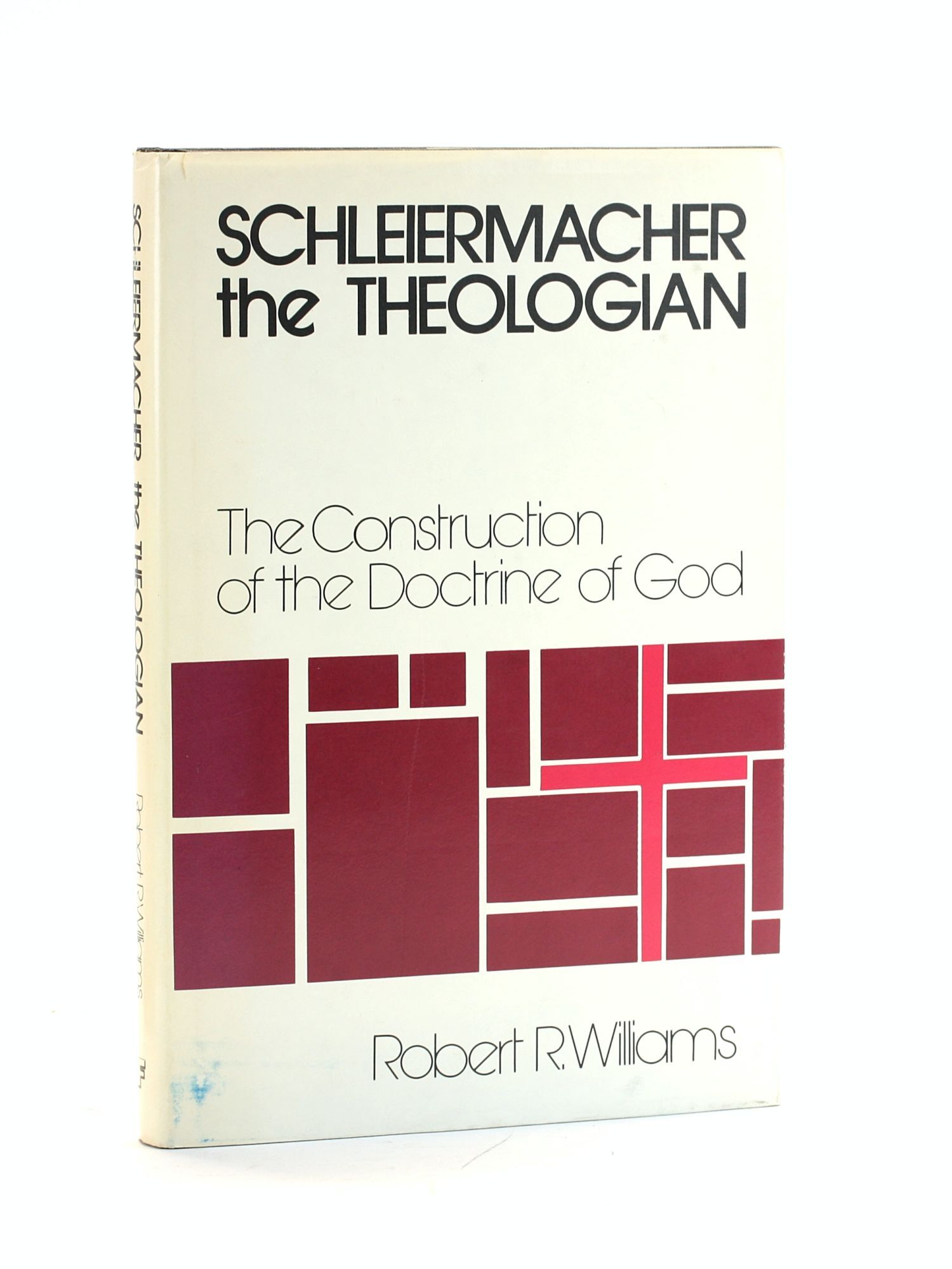 Schleiermacher the Theologian: The Construction of the Doctrine of God ...