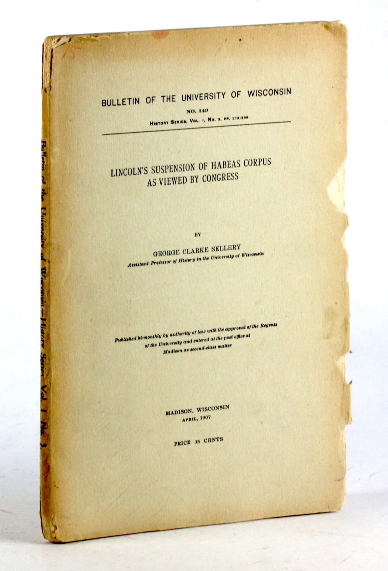 Lincoln's Suspension Of Habeas Corpus, As Viewed By Congress Bulletin ...
