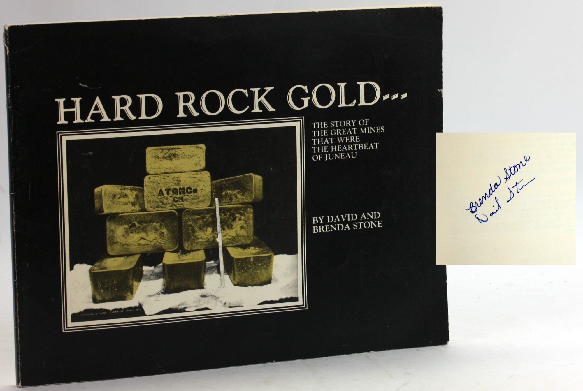 HARD ROCK GOLD: The Story of the Great Mines that Were the Heartbeat of ...